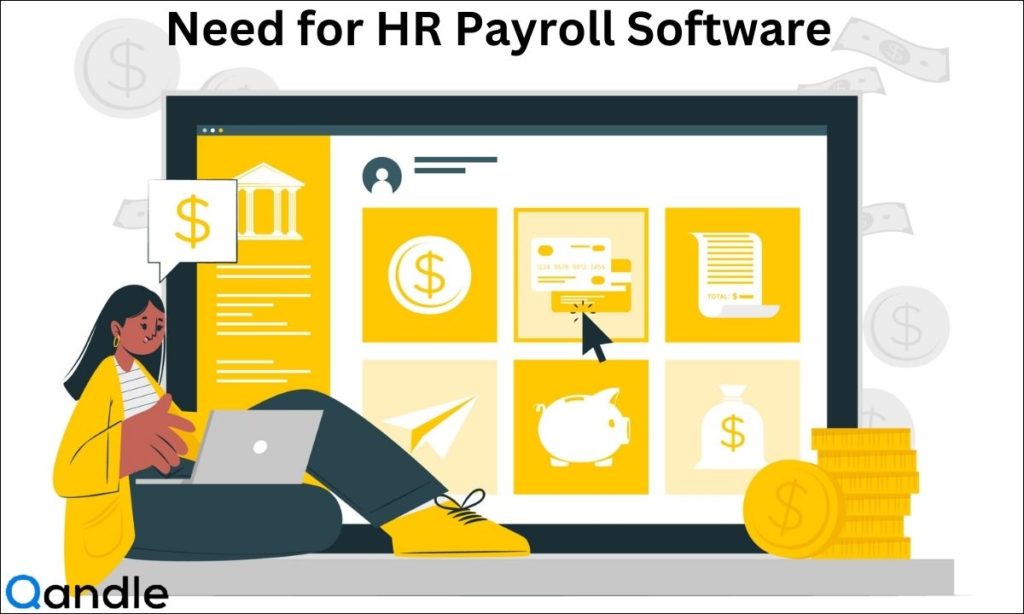 Why There is a Need for HR Payroll Software?