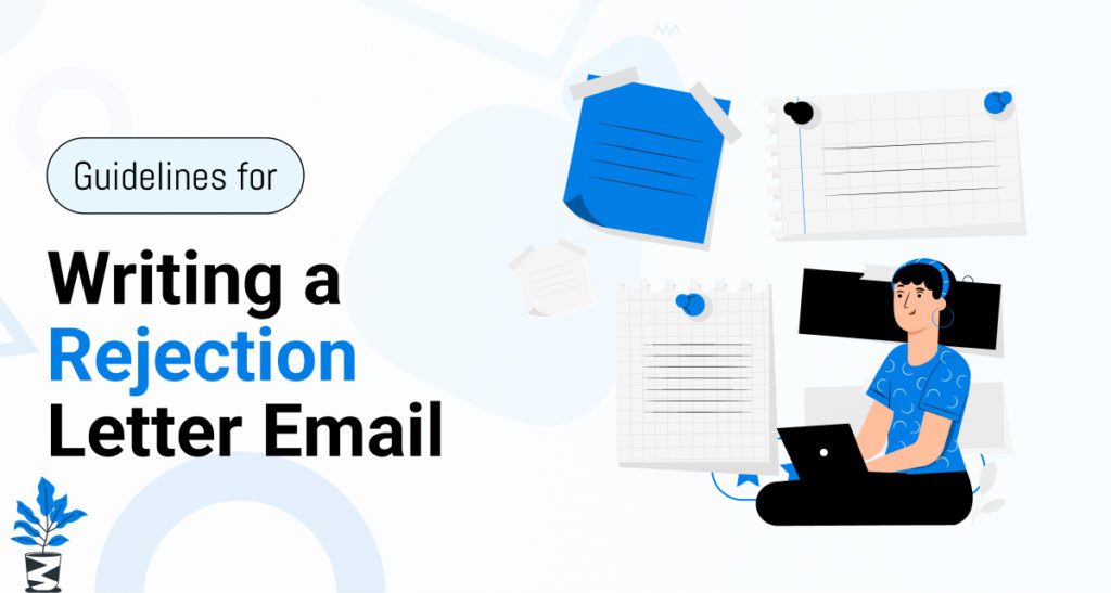 How to Write a Rejection Letter Email? Breaking the Bad News